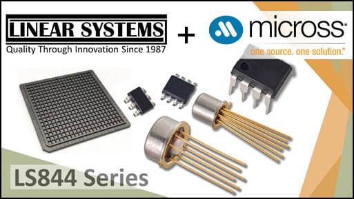 Micross Announces Global Availability of Linear Systems New Low-Cost ...