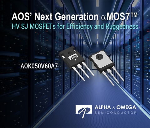 Alpha and Omega Semiconductor Releases 600V 50mohm Super Junction MOSFETs Family - Electronicsclap